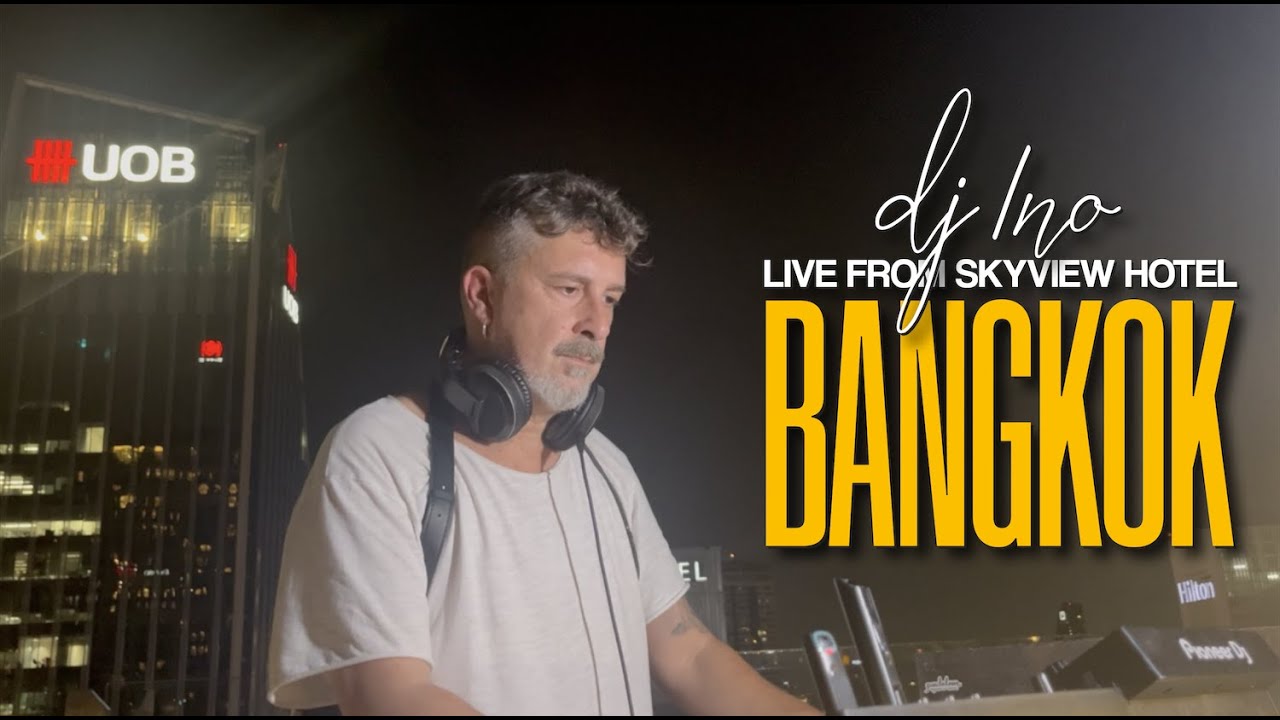 DJ Ino @ Mojjo - Skyview Hotel Bangkok - YouTube
