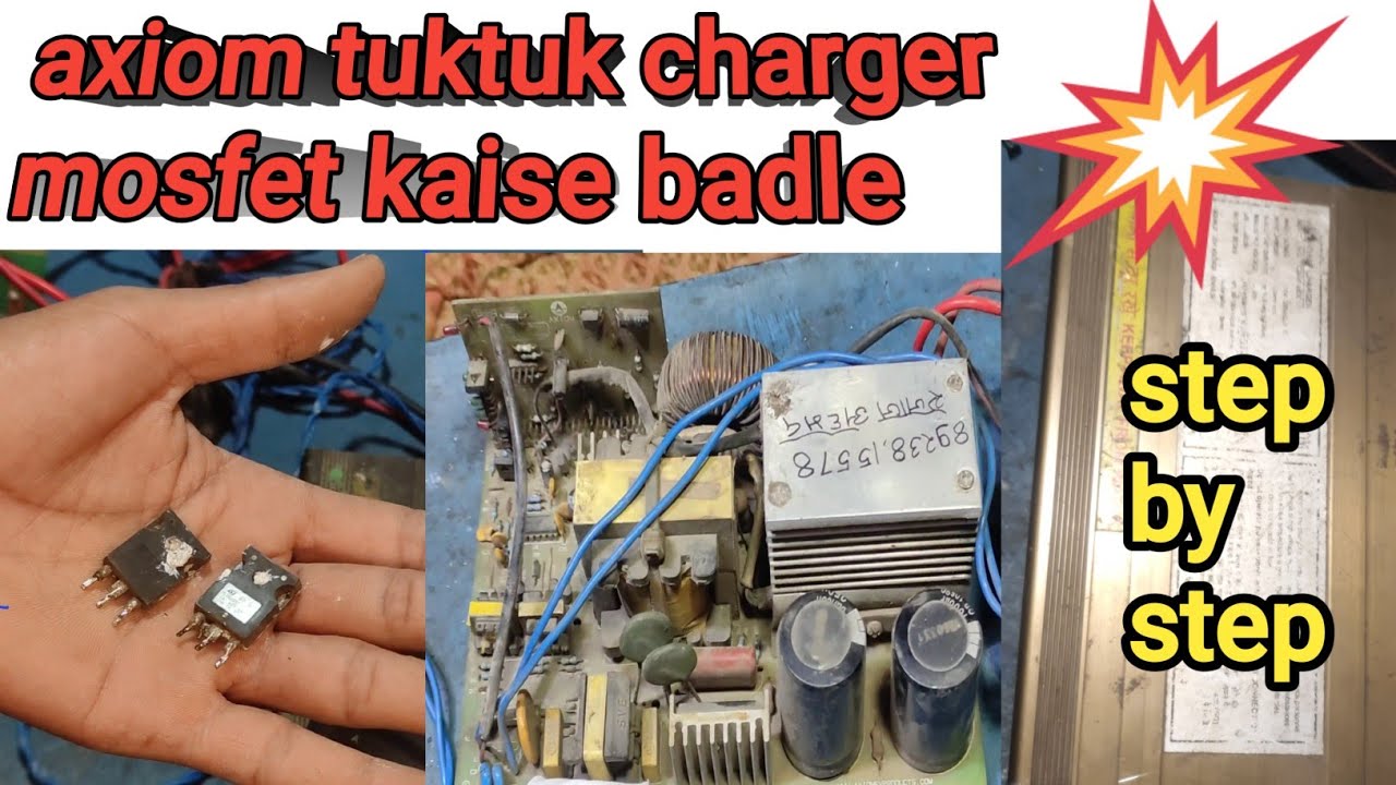 axiom tuktuk charger mosfet replenishment in Hindi #axiom - YouTube