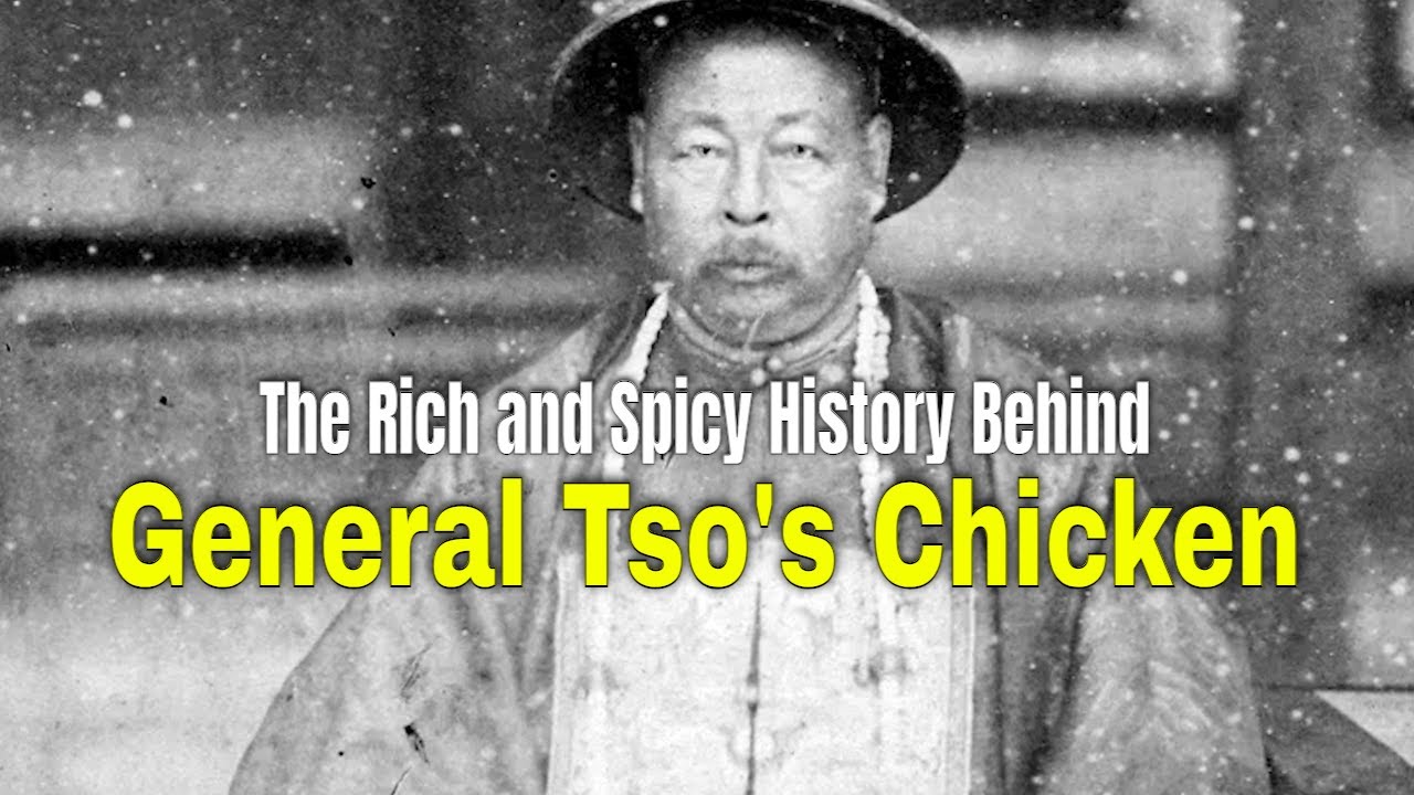AF-482: The Rich and Spicy History Behind General Tso's Chicken ...