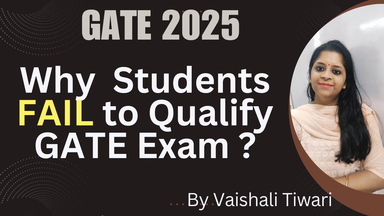 Why GATE Aspirants are fail to pass GATE Ma Exam|What steps to qualify ...