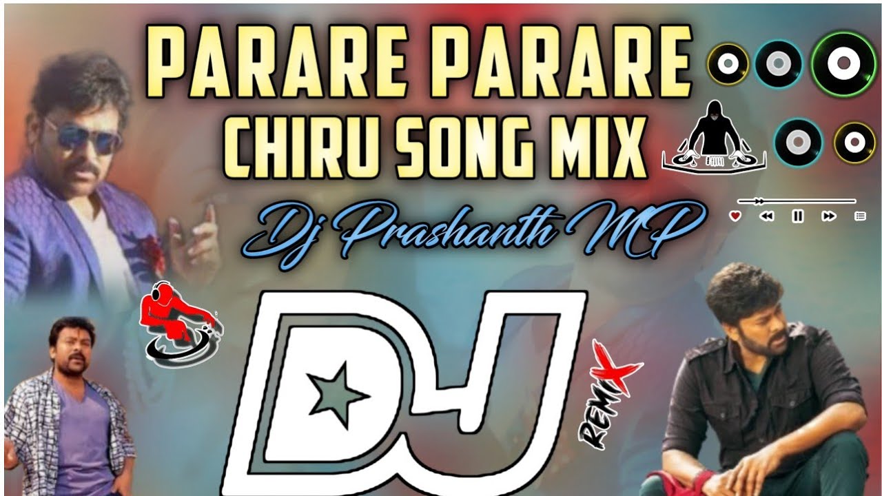 Parare Parare Chiru || DJ Song Mix By || Dj Prashanth MP - YouTube