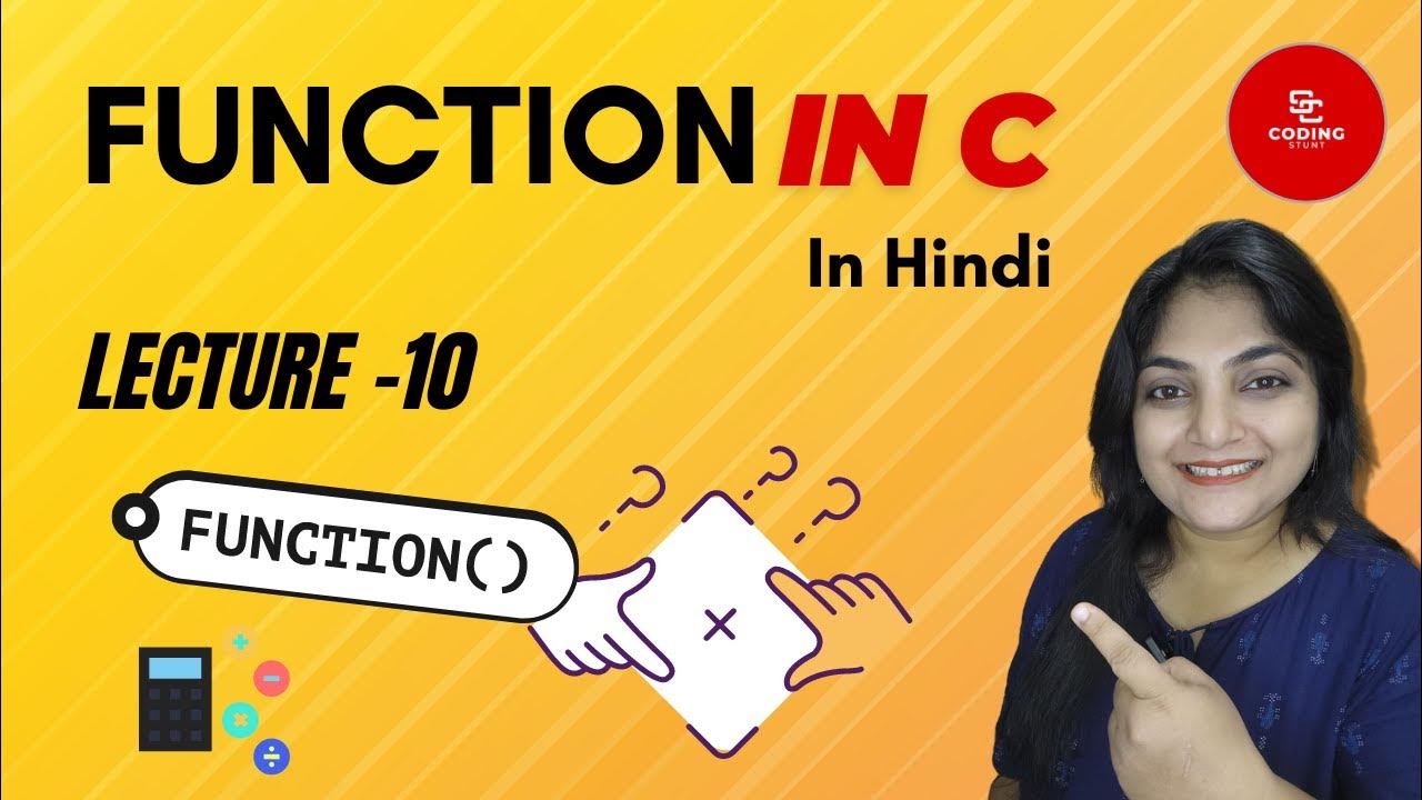 #10 |Concepts Of Functions In C | C Language Full Course | In Hindi @CodingStuntsOfficial - YouTube