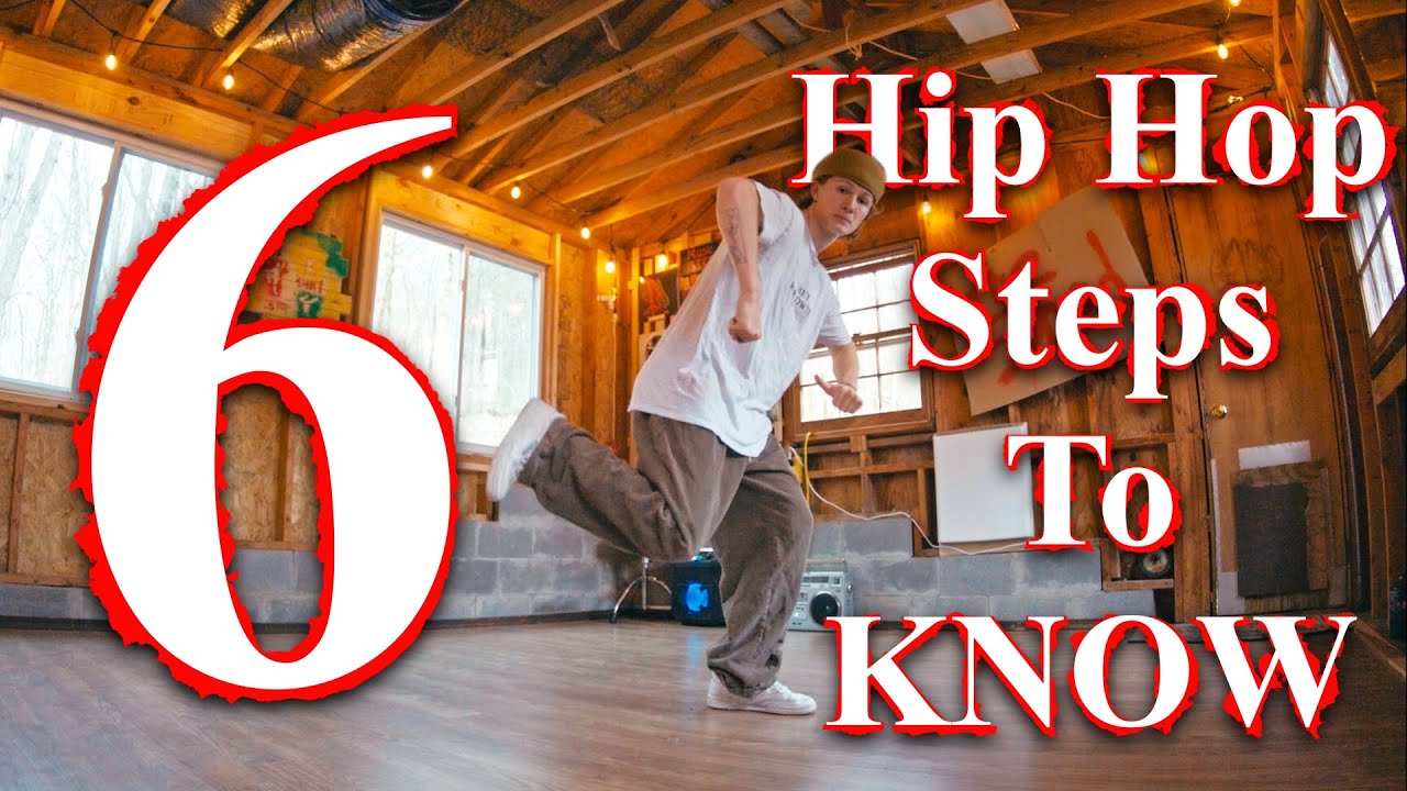 Learn These 6 Hip Hop Dance Steps | Hip Hop Fundamentals - YouTube