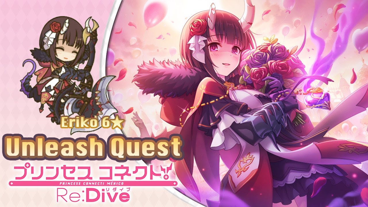 Princess Connect! Re Dive | Eriko 6★ | Unleash Quest | Guide / Guía ...