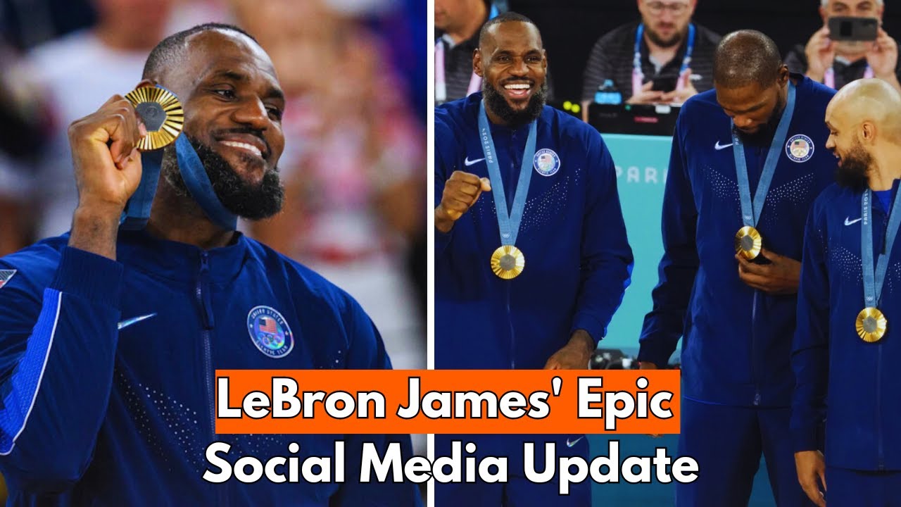 LeBron James' Epic Social Media Update After Winning Gold at Paris 2024 ...