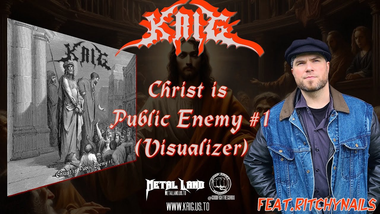 Krig - Christ is Public Enemy #1 (feat. Ritchy Nails) [Visualizer] - YouTube