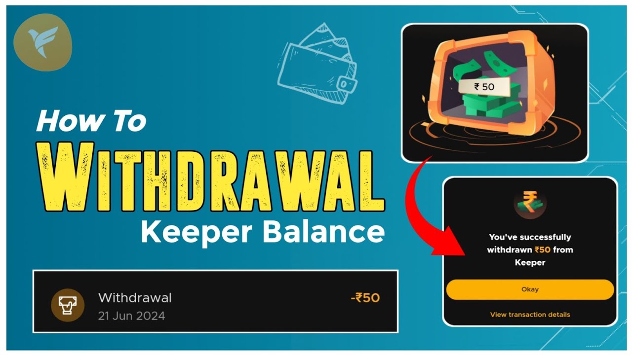 Keeper se paise kaise nikale, how to withdraw money from keeper, keeper ...