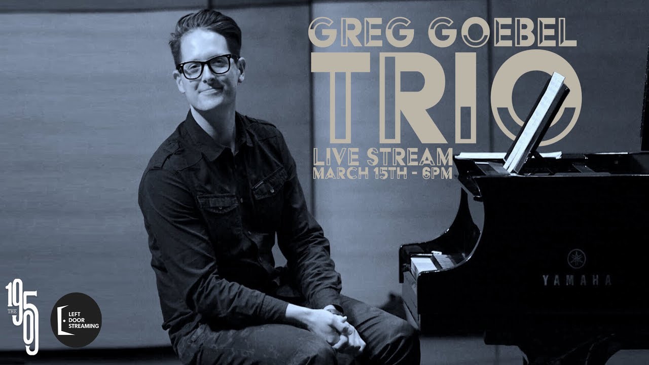 Greg Goebel Trio - The 1905 - YouTube