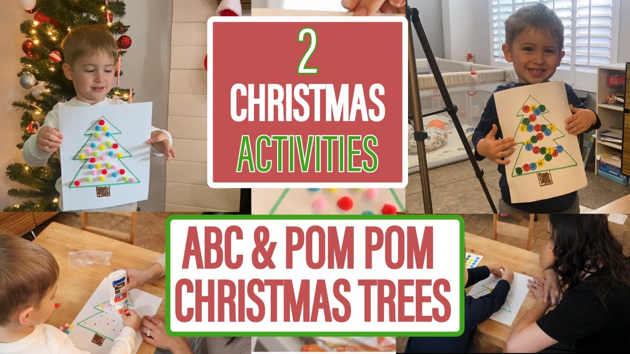 Fun Christmas Activities for Toddlers - ABC & Pom Pom Christmas Trees # ...