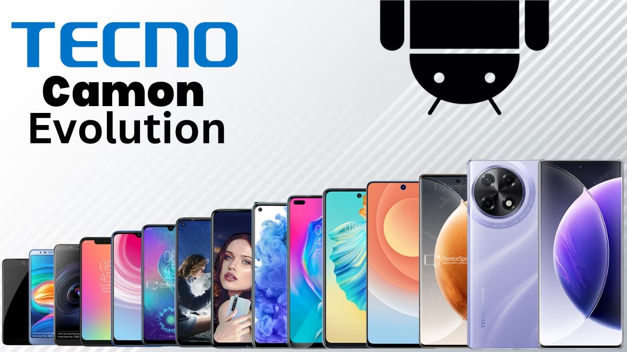 Evolution of Tecno Camon Series - YouTube