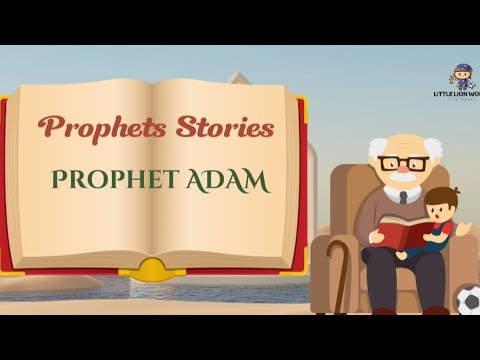 Prophets Stories for kids - Prophet Adam - YouTube