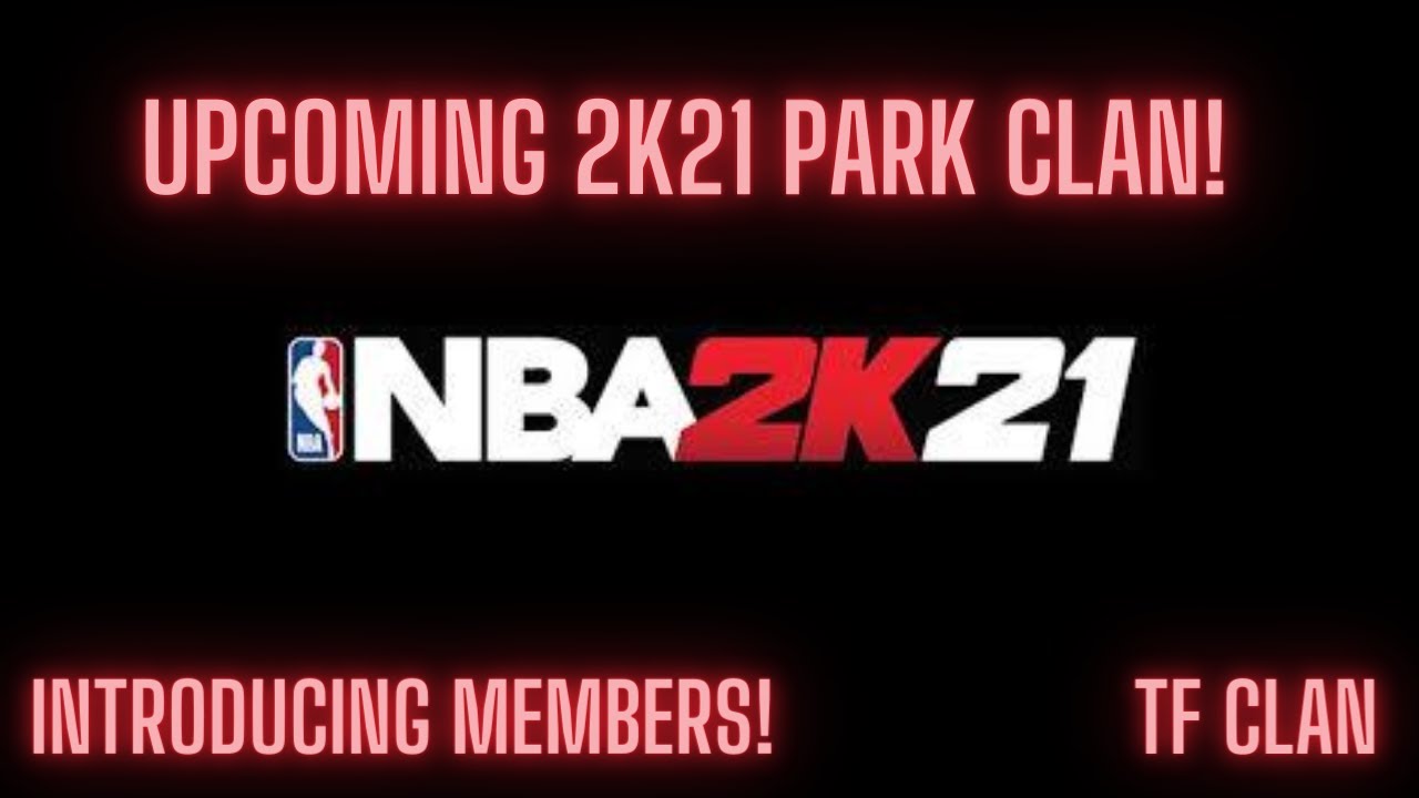 NBA 2K20 - TF Clan Member Introduction Video! - YouTube