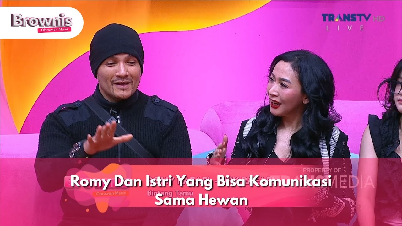 Romy Dan Istri Yang Bisa Komunikasi Sama Hewan! - BROWNIS (25/11/24) P1 - YouTube