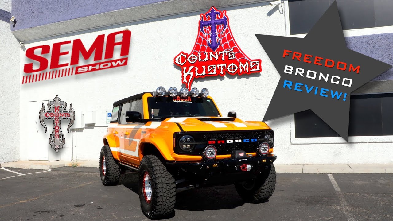 Count’s Kustoms Freedom Bronco | Year One Review - YouTube