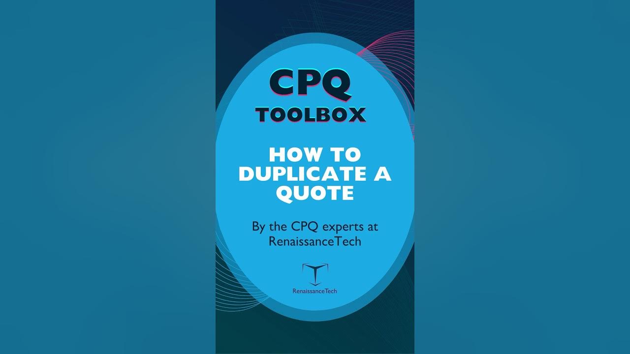 Infor CPQ Toolbox: Duplicate a Quote in Enterprise Quoting - YouTube