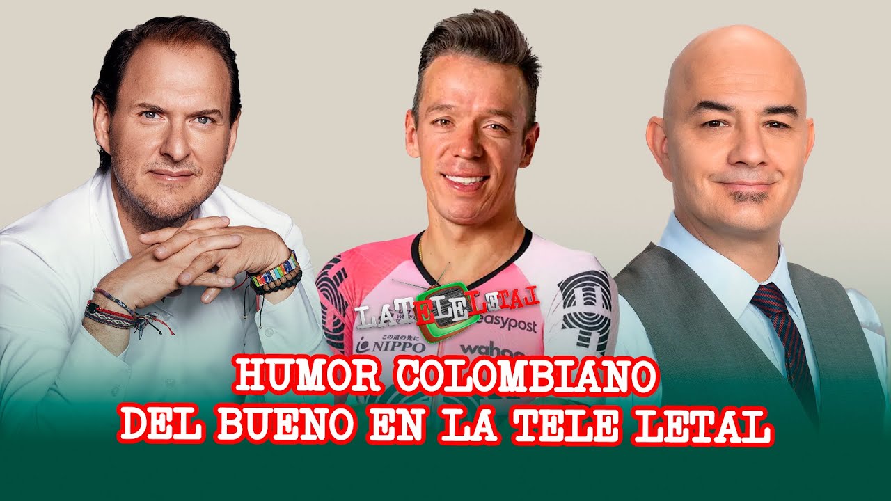 Humor colombiano del bueno en La Tele Letal - YouTube