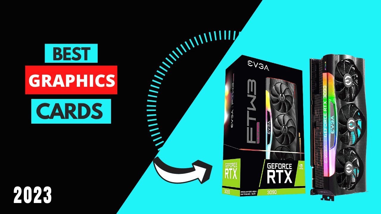 Top 5 Graphics Cards 2023 | Best Graphics Cards 2023 (Review) - YouTube