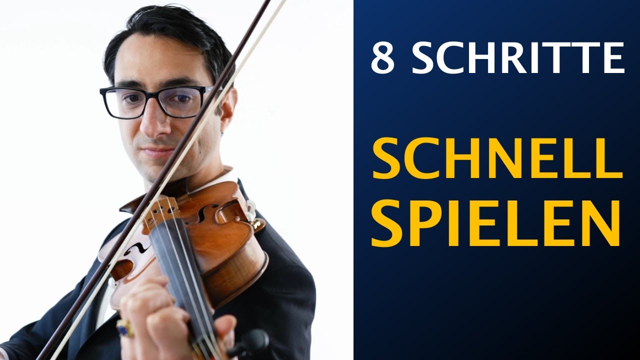 8 Schritte um jede schnelle Stelle auf der Geige virtuos zu spielen ...
