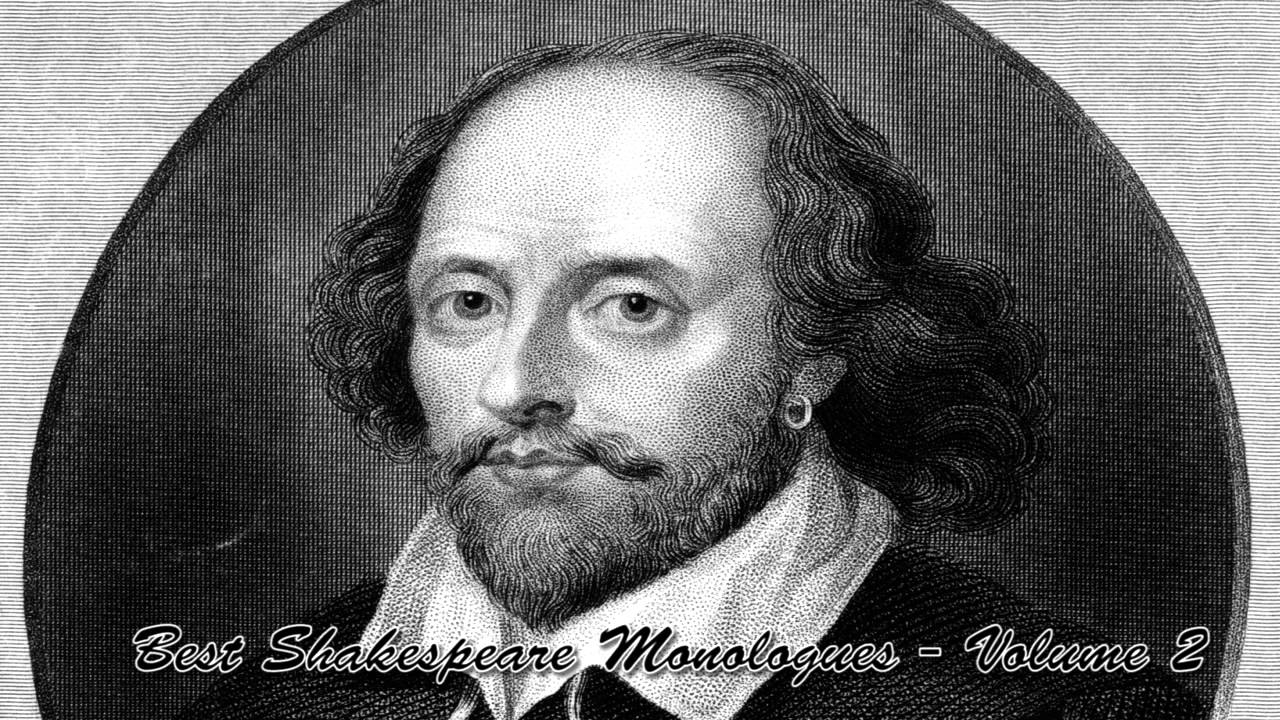 Best Shakespeare Monologues Volume 2 - YouTube