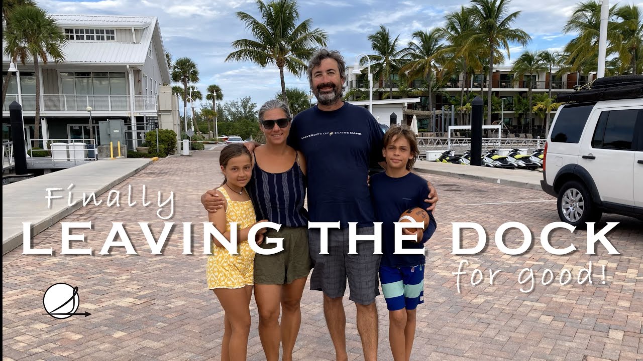 Goodbye land life. WE'RE LEAVING THE DOCK and embarking on our family ...