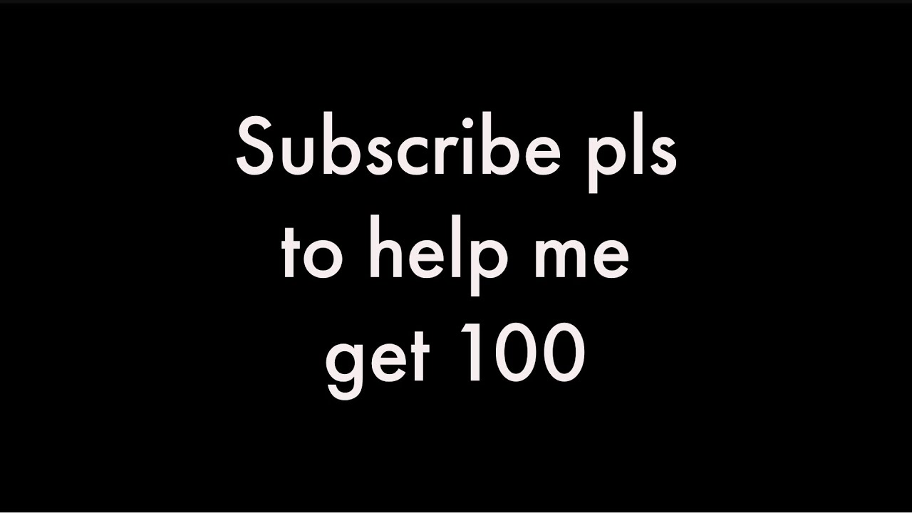 Subscribe pls;) - YouTube