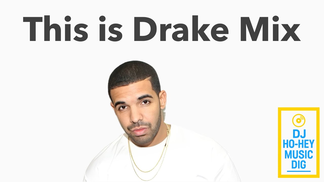 This is "Drake" Best Hits Mix - YouTube