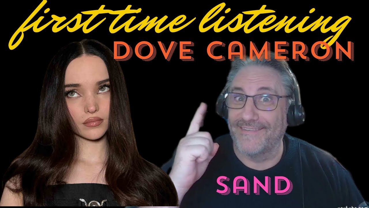 Dove Cameron Sand - YouTube