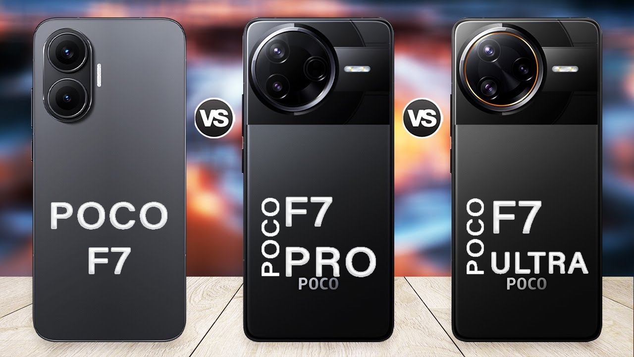 Poco F7 Vs Poco F7 Pro Vs Poco F7 Ultra Specs Review - YouTube
