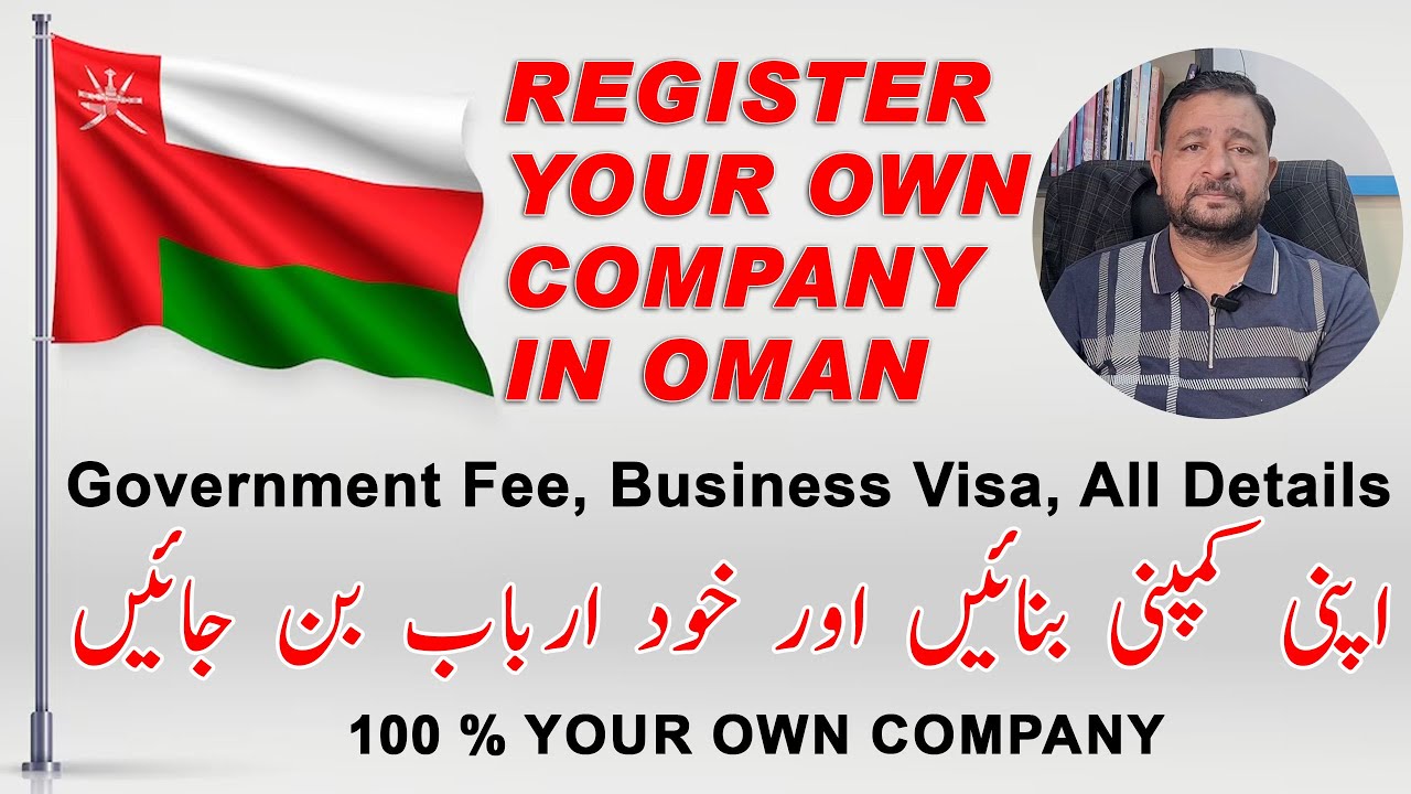 How to Register company in Oman (in 2024) & Required Documents Details ...