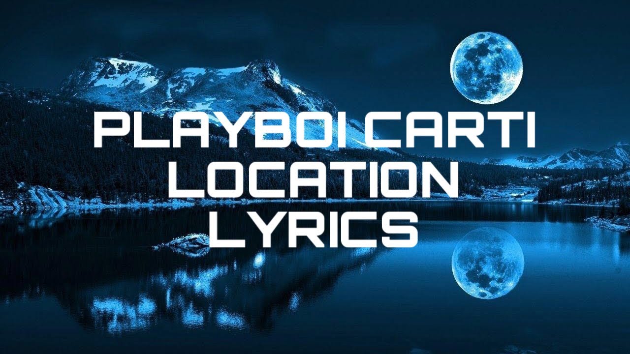 Playboi Carti - Location /lyrics - YouTube