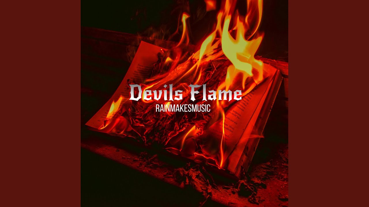Devils Flame - YouTube