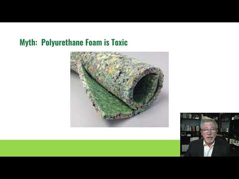 Myth: Polyurethane Foam is Toxic