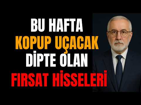 PAZARTESİDEN İTİBAREN YÜKSELİŞE GEÇEÇEK DİBİN DİBİNDE FIRSAT HİSSELER.