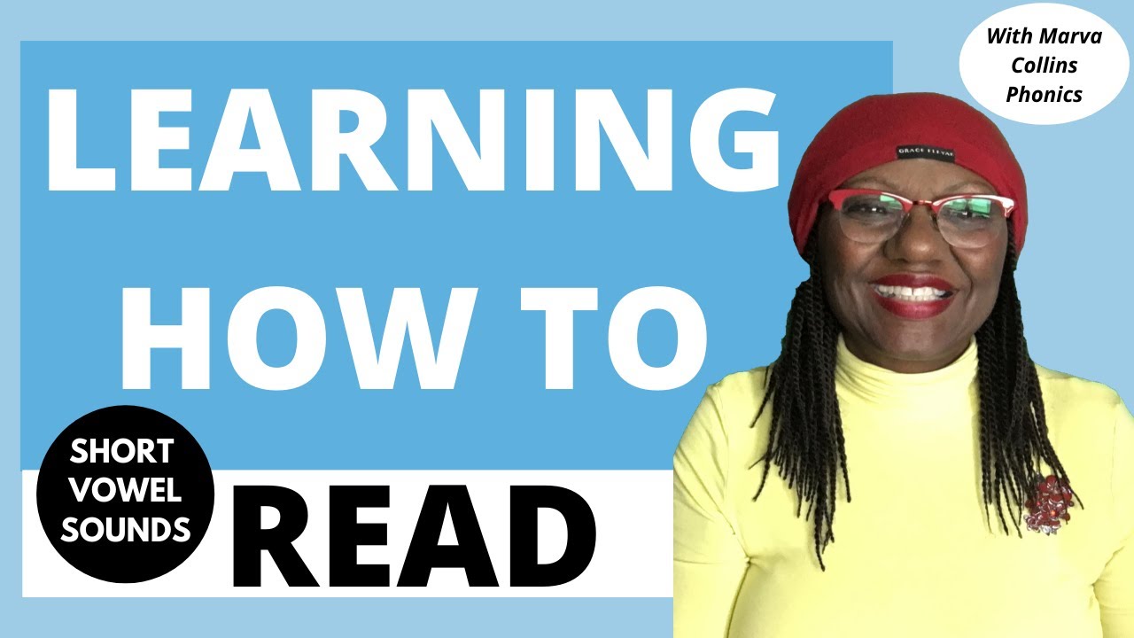Learning the Short Vowel Sounds (Using the Marva Collins Phonics Method ...