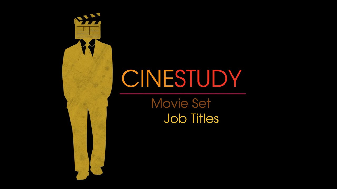 Movie Set Job Description - series introduction from CINESTUDY - YouTube