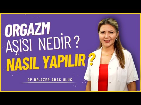 Orgazm Aşısı Nedir ? Nasıl Yapılır ?