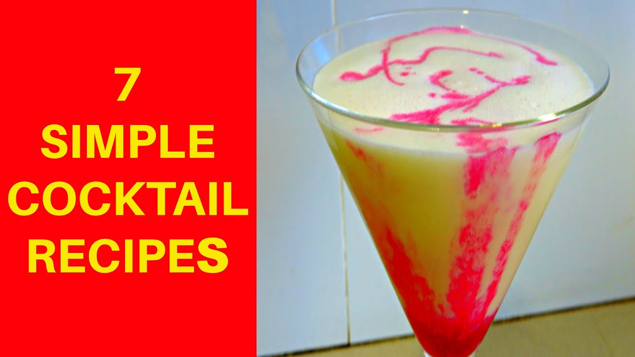 7 SIMPLE COCKTAIL RECIPES FOR ANY OCCASION - YouTube