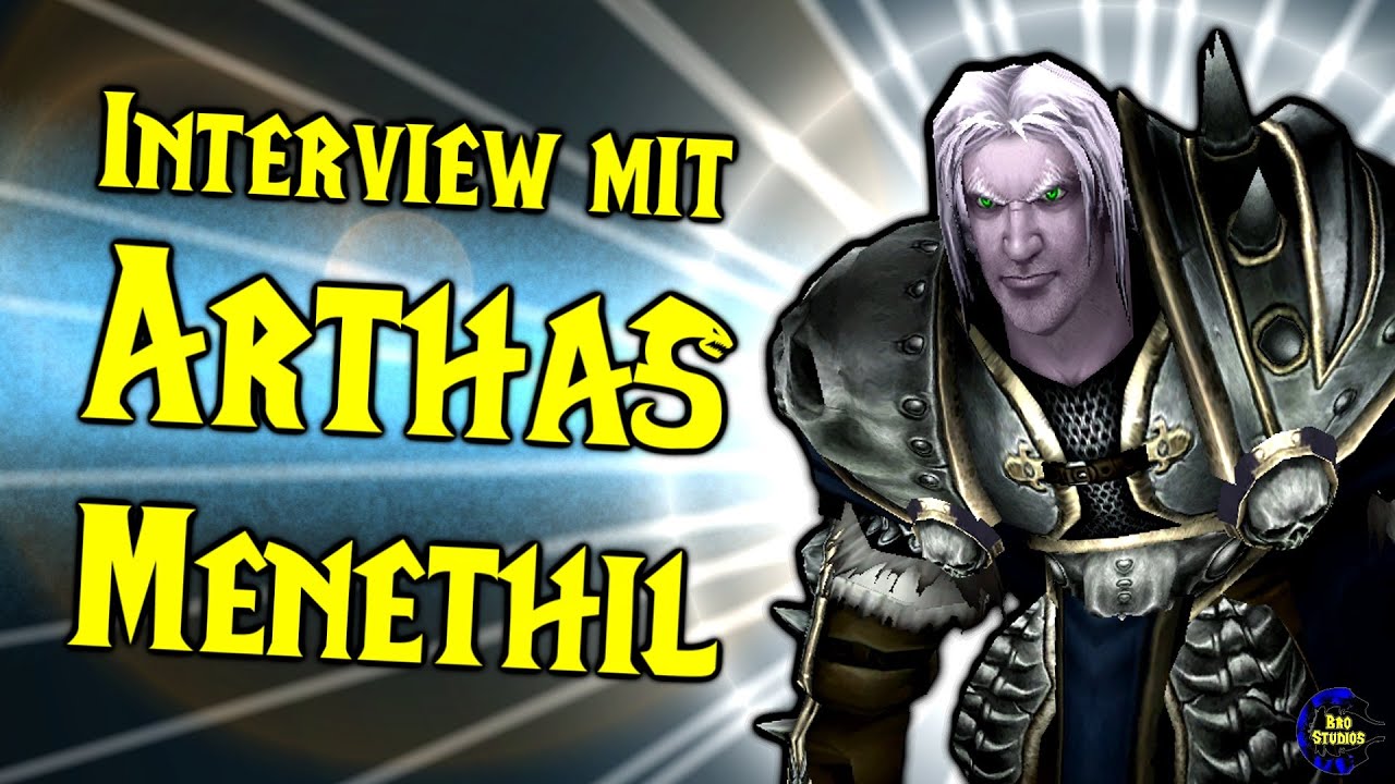 Interview mit Arthas Menethil - YouTube