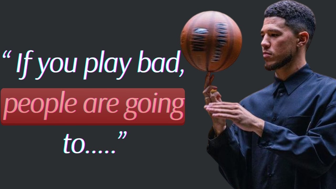 Devin Booker - "I Never Started A College Game" | Devin Booker quotes ...