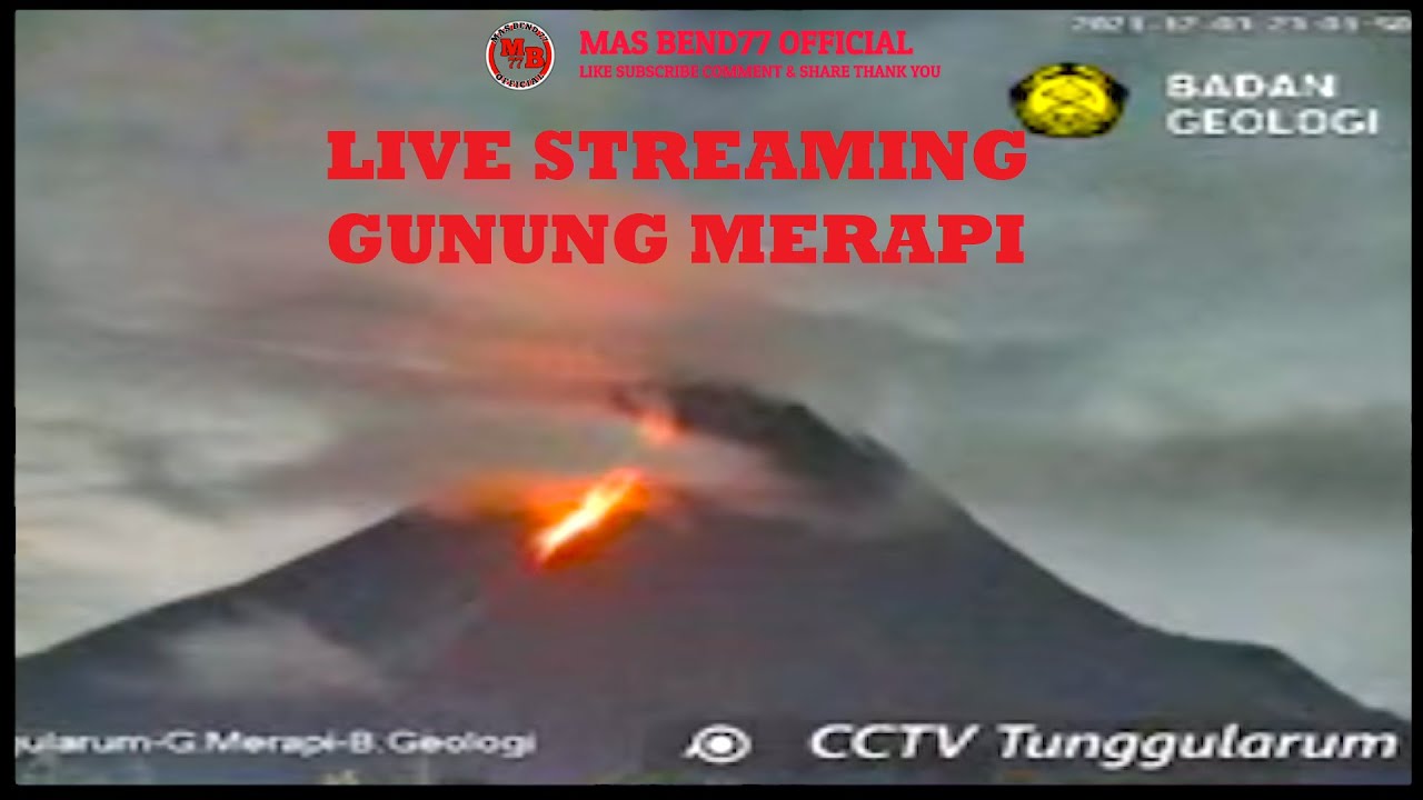 LIVE STREAMING Merapi Status LEVEL 3 (SIAGA). - YouTube