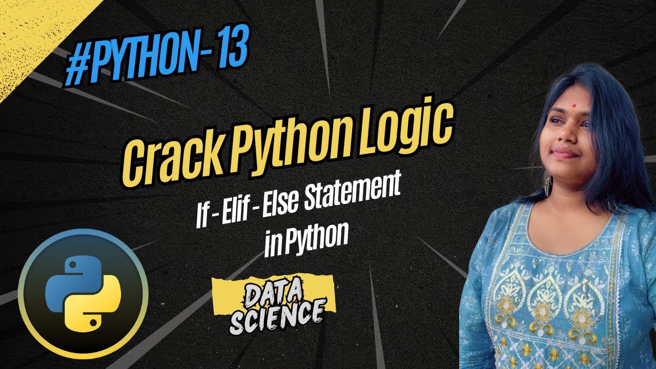 Python 13 | Crack Python Logic | PayalTechNova - YouTube