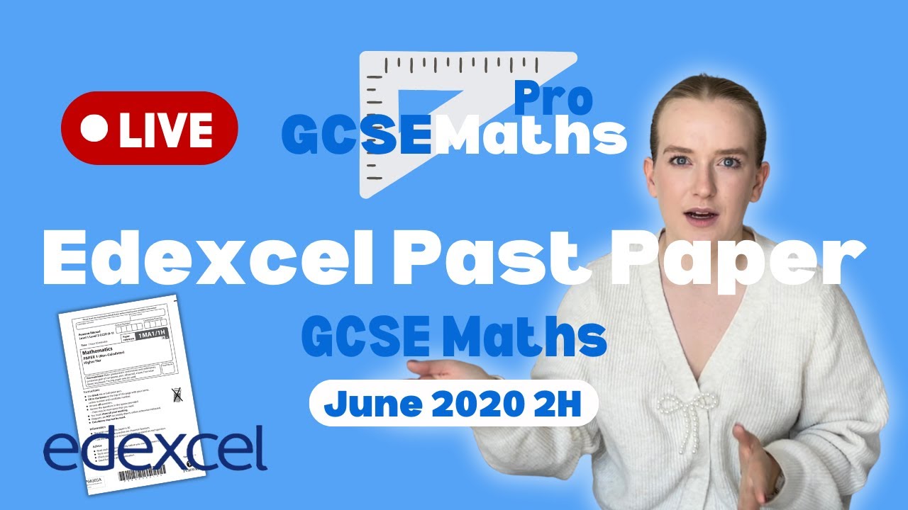 Edexcel GCSE Maths June November 2020 2H Higher Tier Past Paper 7pm BST ...