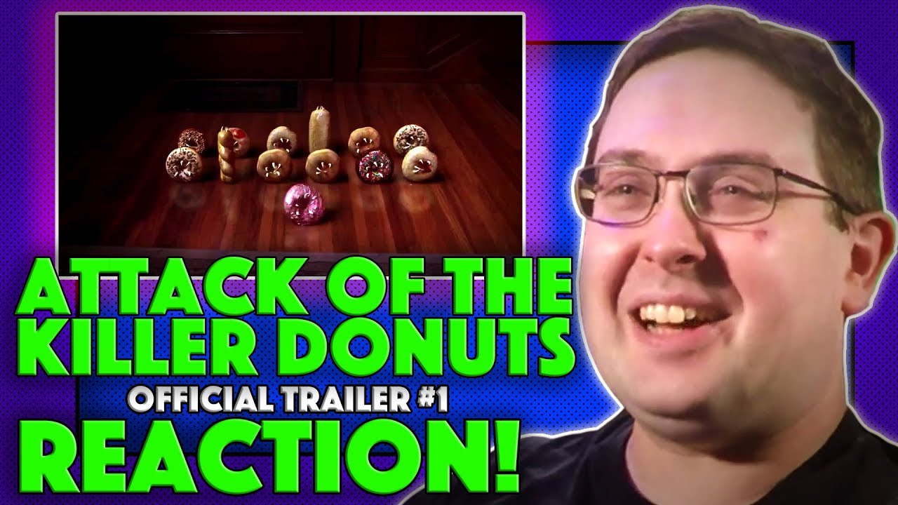 REACTION! Attack of the Killer Donuts Trailer #1 - Horror Comedy Movie ...