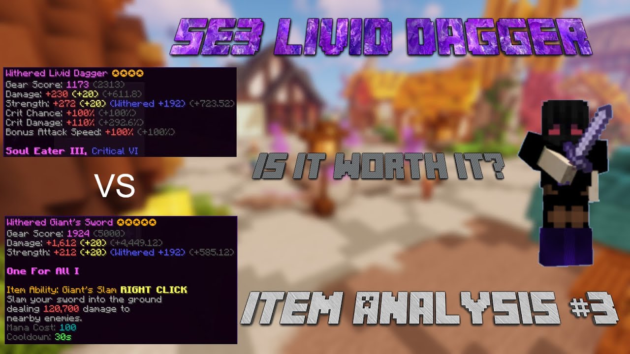 Hypixel Skyblock Item Analysis | Is The Soul Eater 3 Livid Dagger Good ...