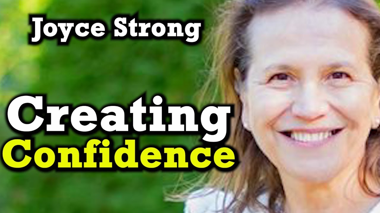#174 - Creating Confidence With Joyce Strong - YouTube
