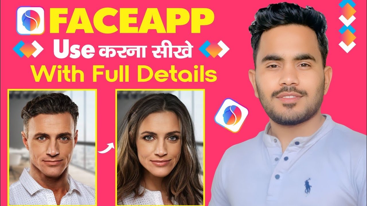 How To Use Faceapp In Hindi II Faceapp Kaise Use Kare II Face app Kaise chalayen - YouTube