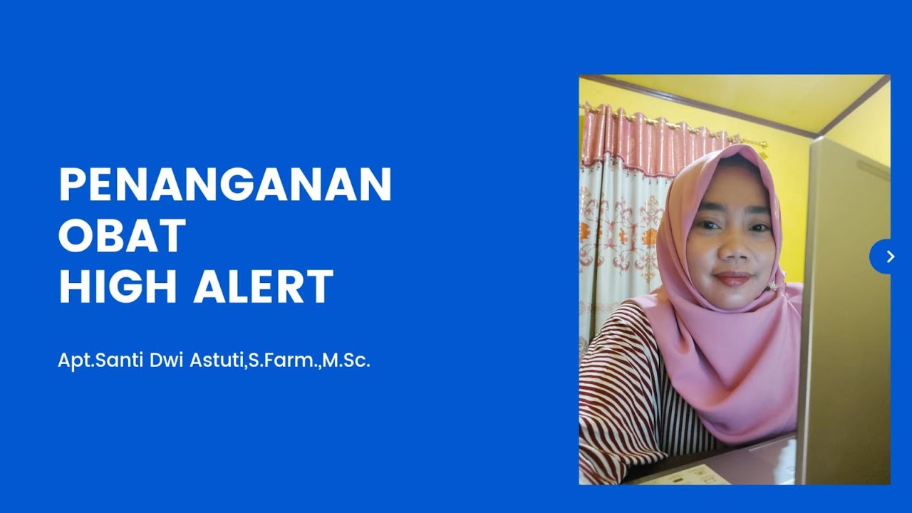 PENANGANAN OBAT HIGH ALERT (LASA/NORUM, ELEKTROLIT KONSENTRASI TINGGI ...