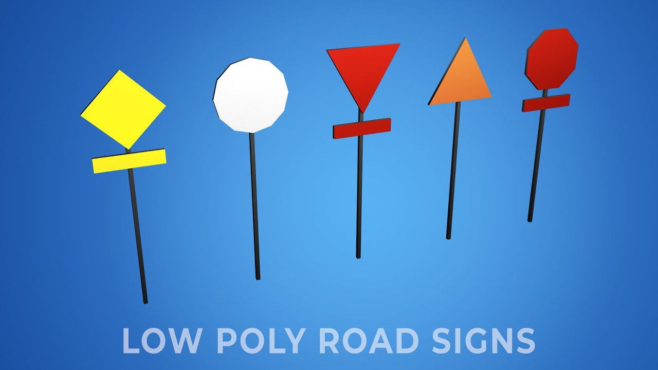 Low Poly Road Signs - YouTube