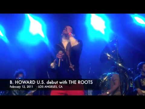 B. HOWARD U.S debut with THE ROOTS - YouTube