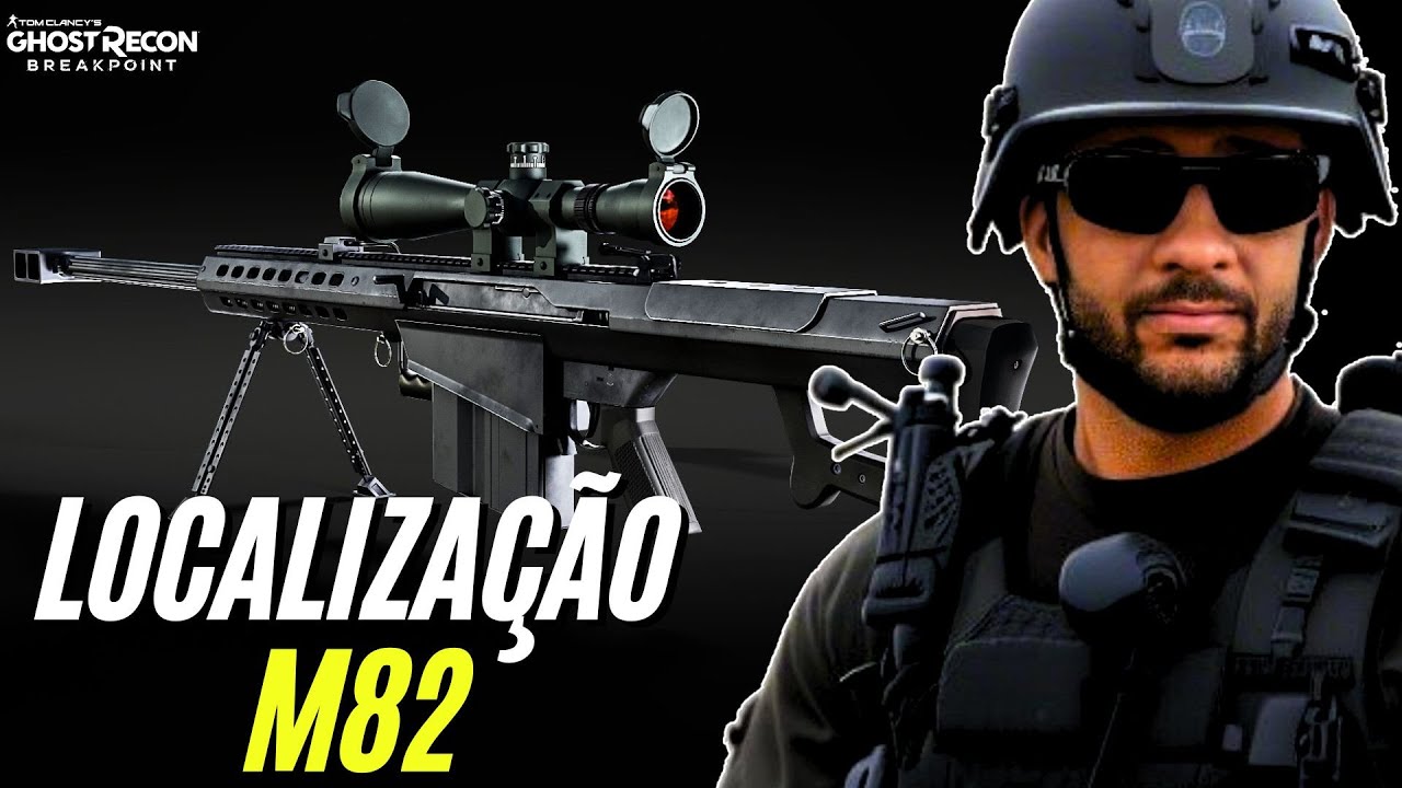 LOCALIZAÇÃO DA M82 - GHOST RECON BREAKPOINT - YouTube